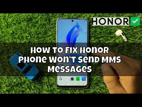 How to Fix Honor Phone Won’t Send MMS Messages