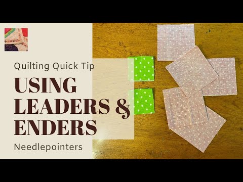 How to Use Leaders and Enders (Thread Savers) in Quilting and Sewing
