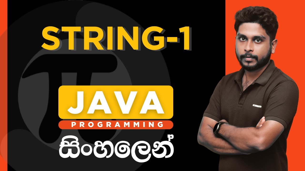 Java Tutorial - 16 | Java String - Part 1 | Sinhala