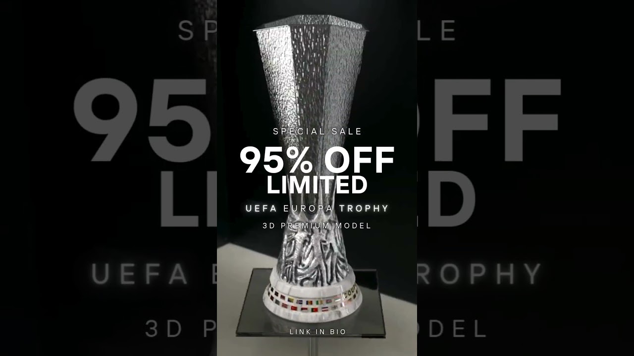 FLASH SALE – UEFA Trophy 3D Model | 95% OFF Now!