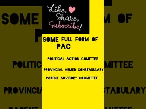 full form of PAC#informative#page#shorts#