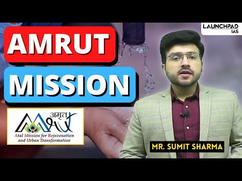 What is AMRUT Mission? | AMRUT Mission Explained | Important Government Schemes for UPSC