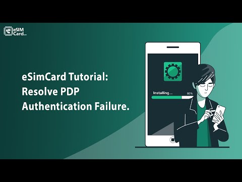 PDP Authentication Failure on iOS | eSIMCard Tutorial