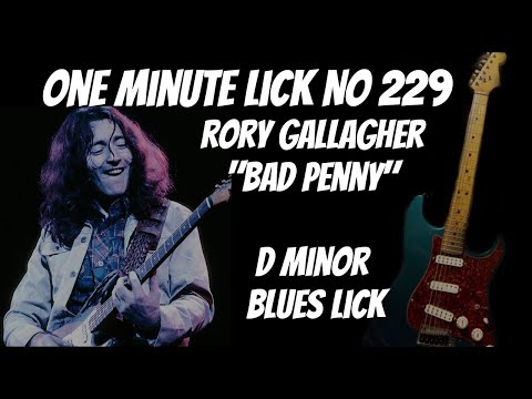 #OneMinuteLick 229 Rory Gallagher "Bad Penny" D Minor Blues Lick