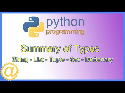 Python Types Summary: String List Tuple Set Dictionary - Programming Tutorial - APPFICIAL