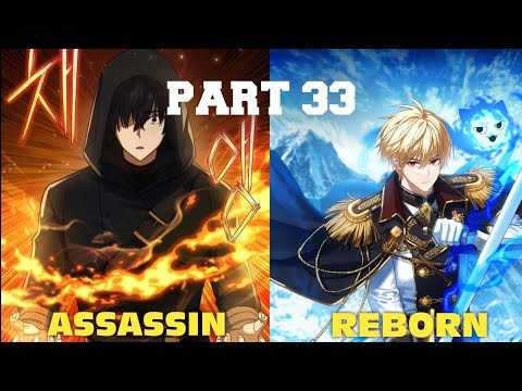 (33) The Reincarnated Assassin IS A Genius Swordsman - Manhwa Recap