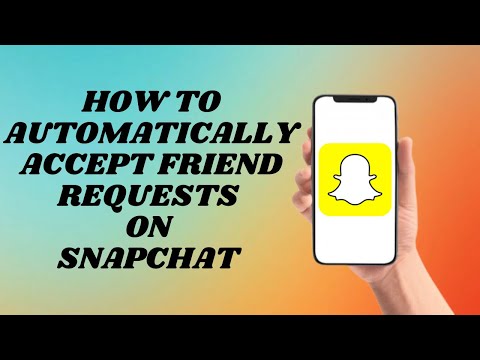 How To Automatically Accept Friend Requests On Snapchat | Easy Tutorial!
