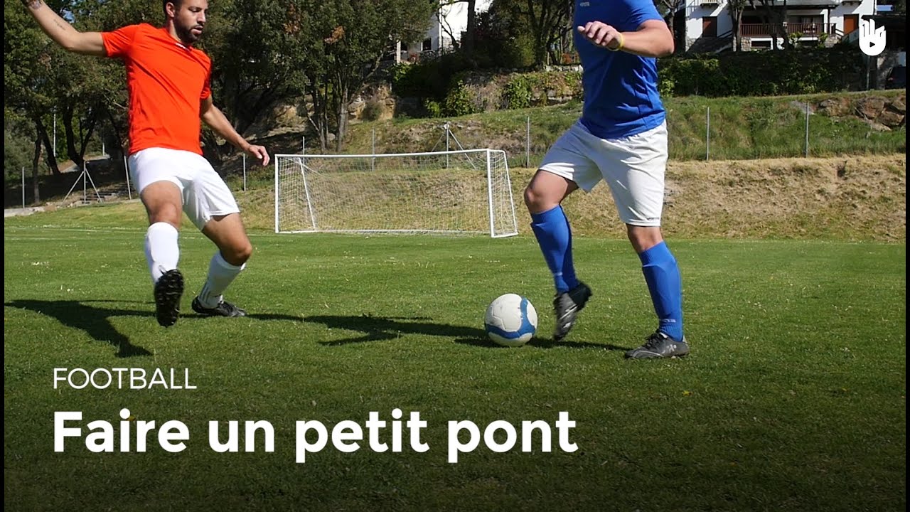 Comment faire un petit pont - Apprendre à jouer au foot | Sikana