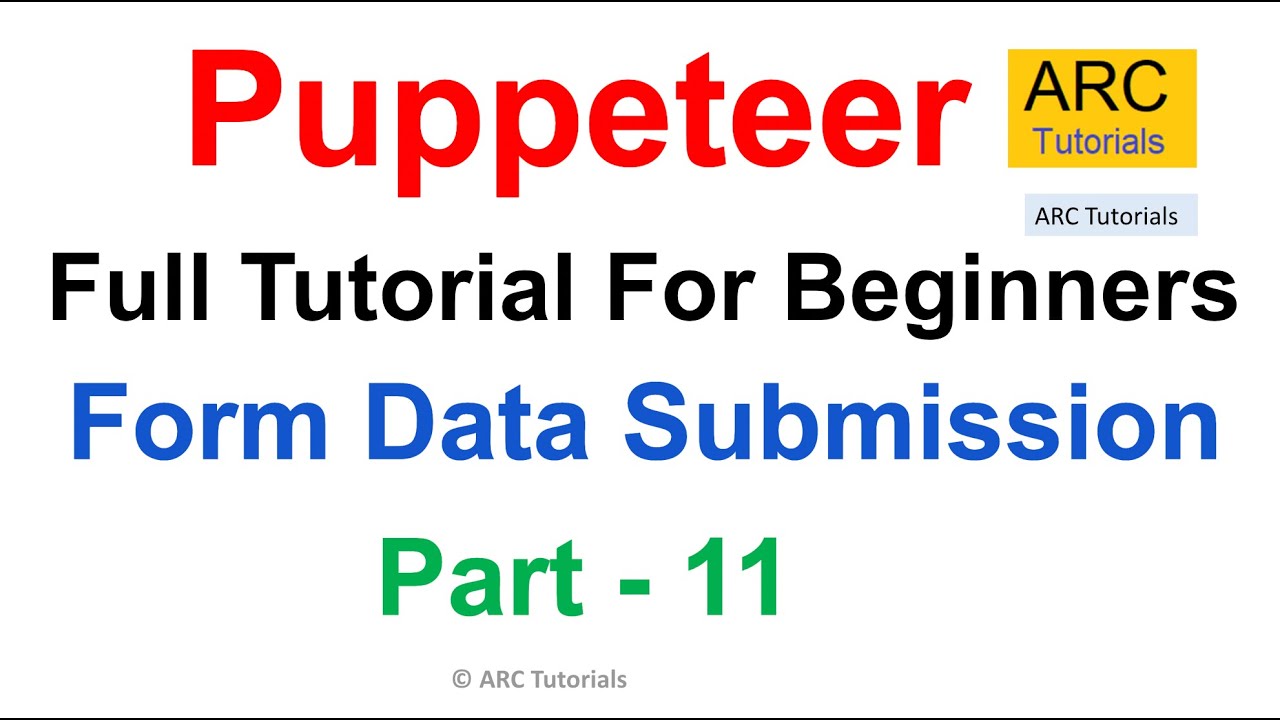 Puppeteer Tutorial #11 | Submit Forms | Form Data Submission