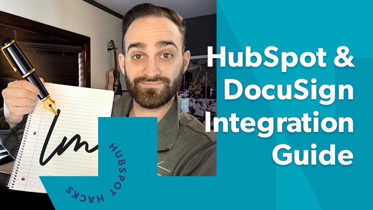 The Latest HubSpot and DocuSign Integration Guide