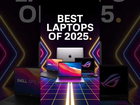 top 5 Best Laptops of 2025