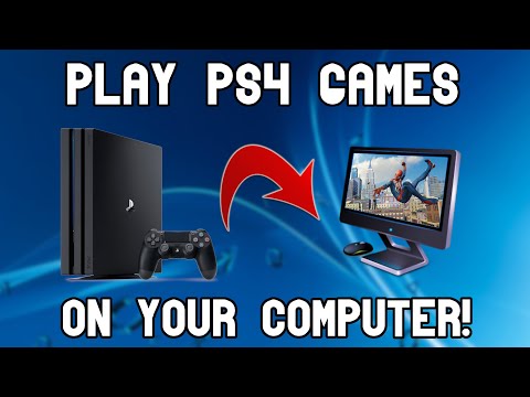 How to Play PS4 Games on Your PC! | SCG 2020