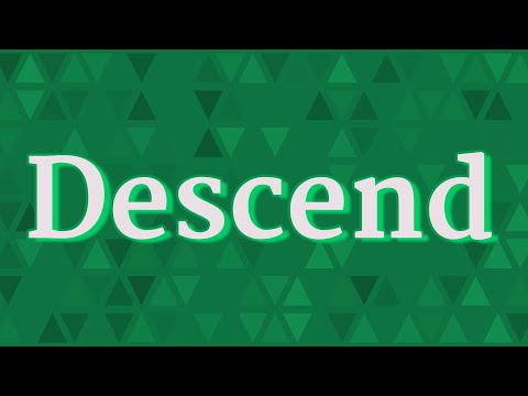 DESCEND pronunciation • How to pronounce DESCEND