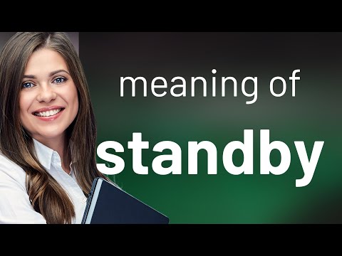 Demystifying "Standby": What Does It Really Mean?