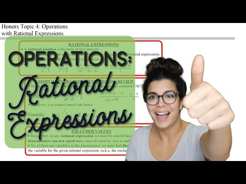 Operations with Rational Expressions | Adding, Subtracting, Multiplying and Dividing Fractions