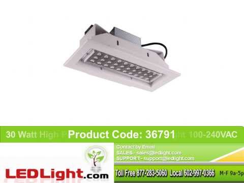 30 Watt High Powered Recessed LED Light 100-240VAC Product Code: 36791