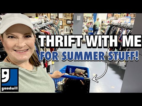 NO WAY! GOODWILL THRIFT WITH ME FOR SUMMER 2025 + STYLED THRIFT HAUL • HOME DECOR THRIFTING