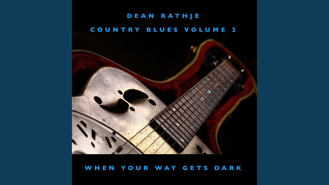 When Your Way Gets Dark