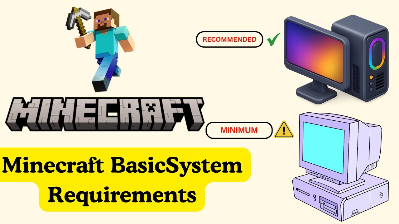Basic System Requirement for Minecraft (Java Edition)