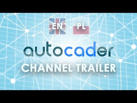 Autocader - Use Your AutoCAD in 100%! - Channel Trailer
