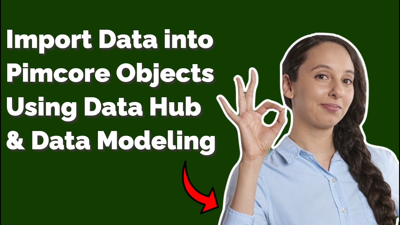 Import Data into Pimcore Objects Using Data Hub & Data Modeling | Step-by-Step Guide