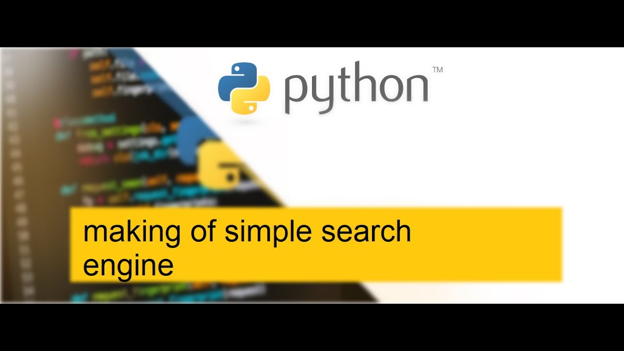 Search engine concept | how python is used | with example