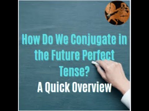 How Do We Conjugate Latin Verbs in the Future Perfect Tense?