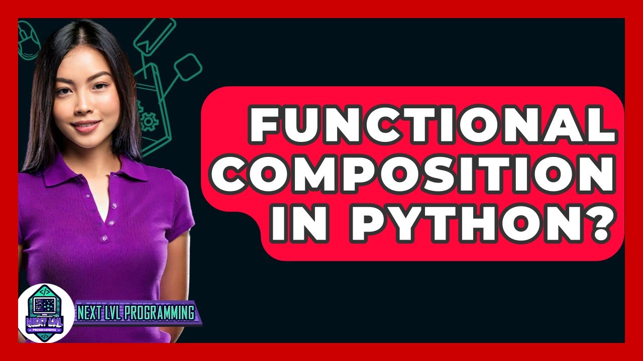 Functional Composition In Python? - Next LVL Programming