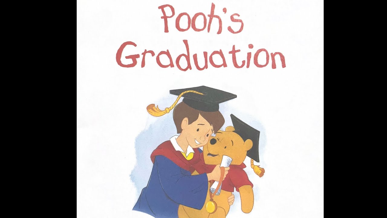 Disney Read Aloud: Pooh’s Graduation