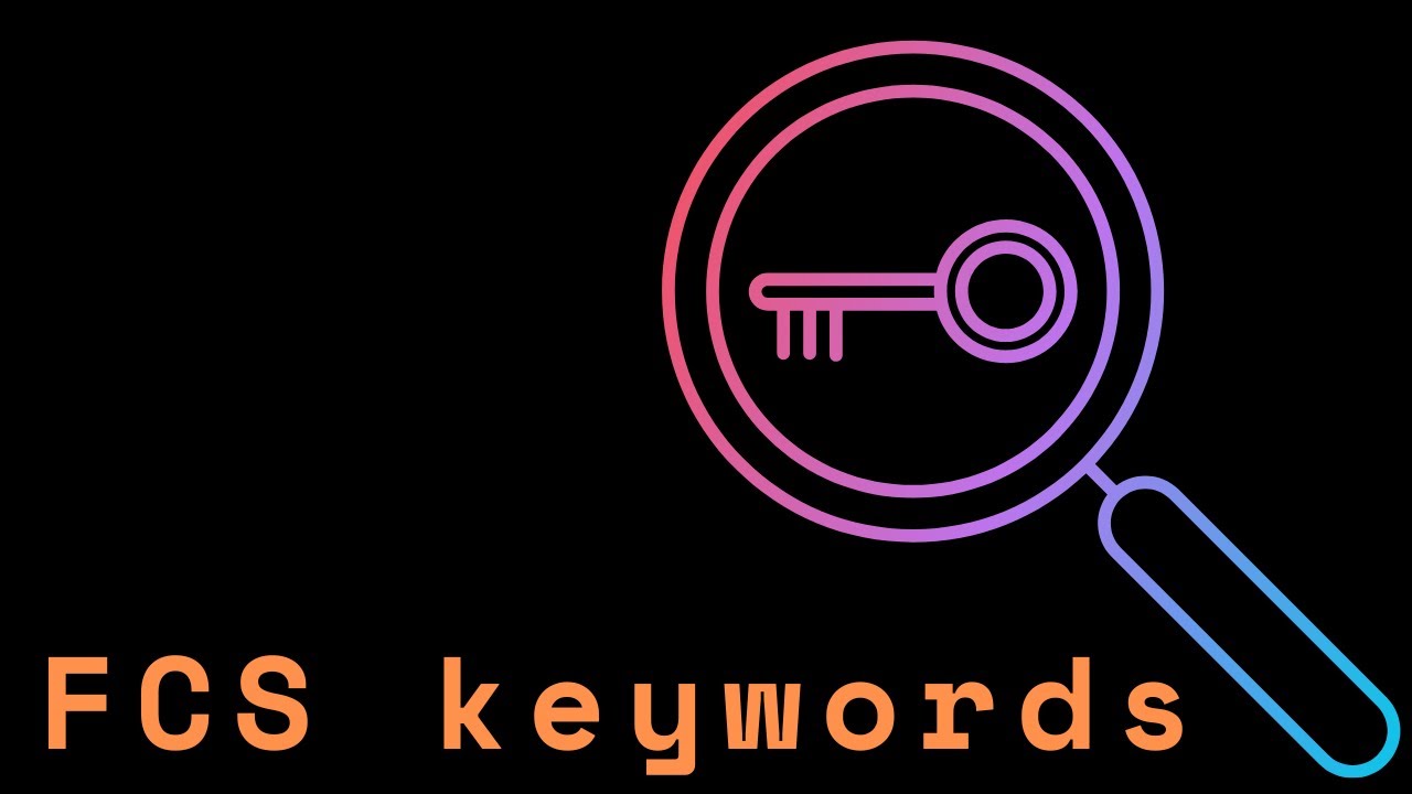 FCS Keywords- where to find them