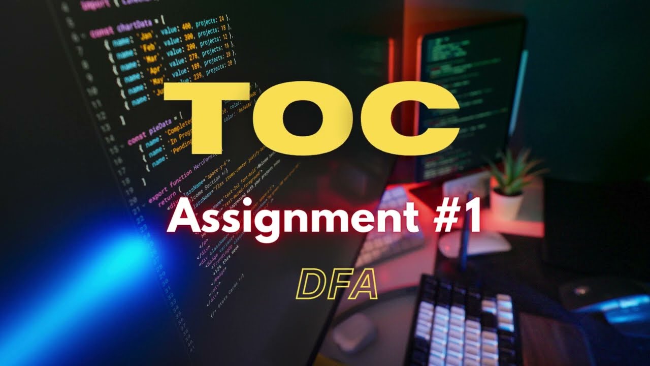 TOC Assignment #1 | DFA | BSCS