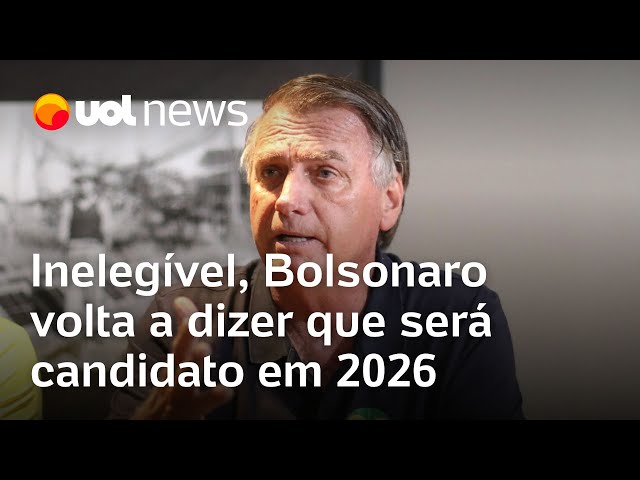 Bolsonaro diz planejar registrar candidatura em 2026: 'TSE que decida'