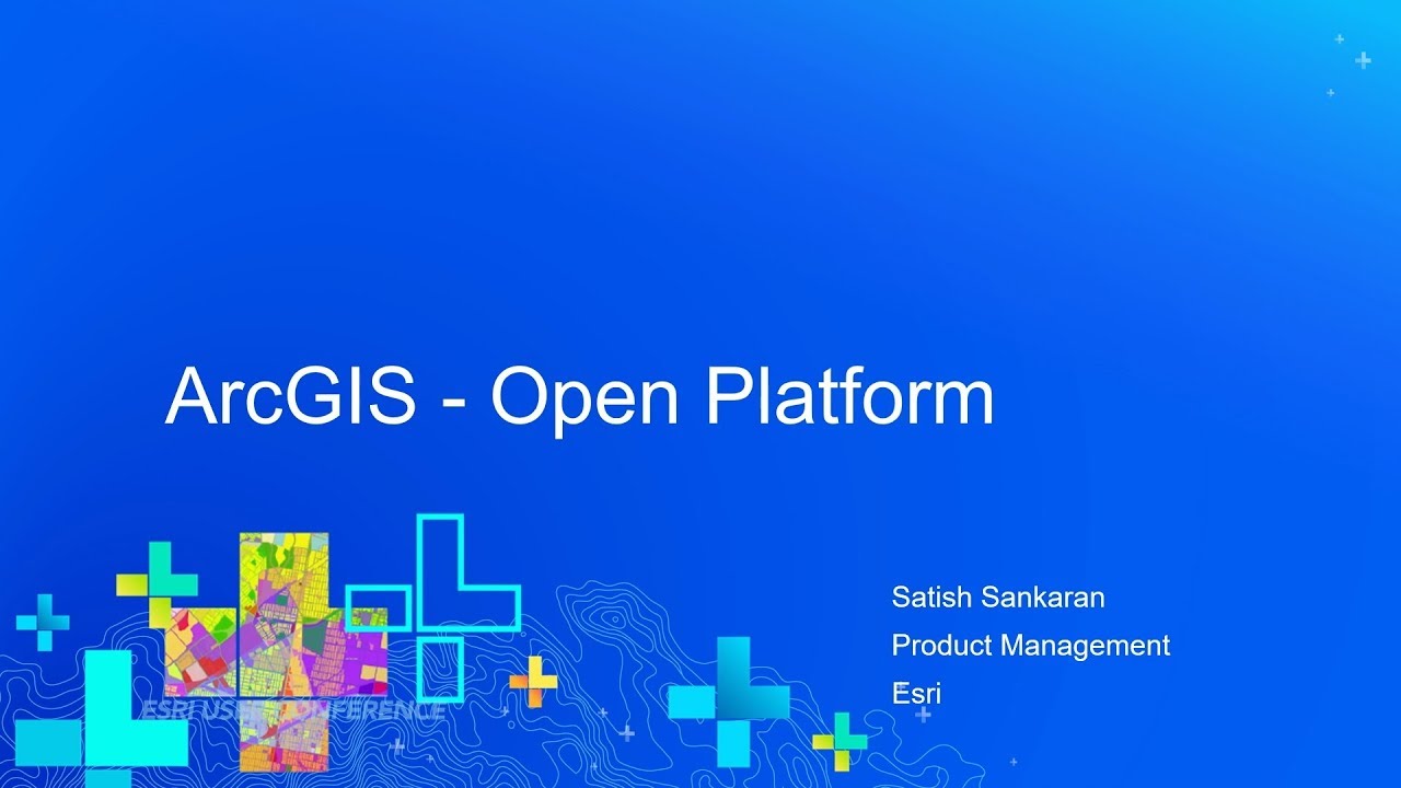 ArcGIS Open Platform