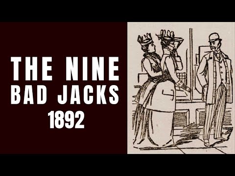 The Nine Bad Jacks - Jack The Ripper Comparisons 1892.