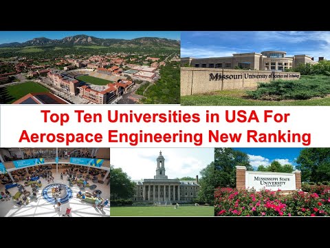 Top Ten Universities in USA For Aerospace Engineering New Ranking