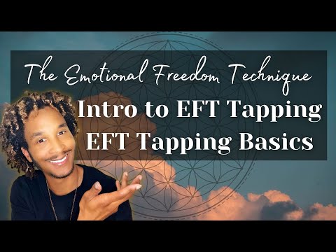 Intro to EFT Tapping | The Emotional Freedom Technique Routine Series