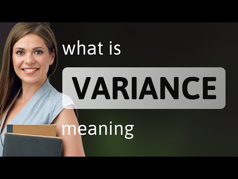 Variance — VARIANCE meaning