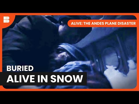 Surviving Avalanches In The Andes | Alive: The Andes Plane Disaster