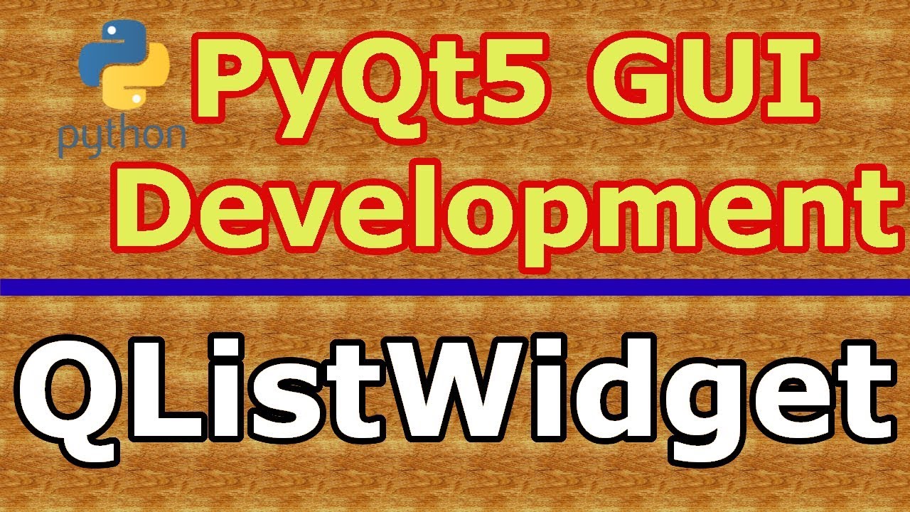PyQt5 GUI QListWidget Practical Example