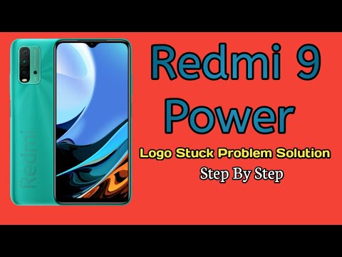 Redmi 9 Power Logo Stuck Problem Solution Step By Step