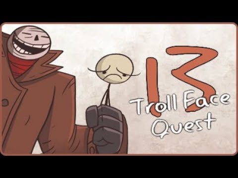 Lets play Troll Face Quest 13/Walkthrough
