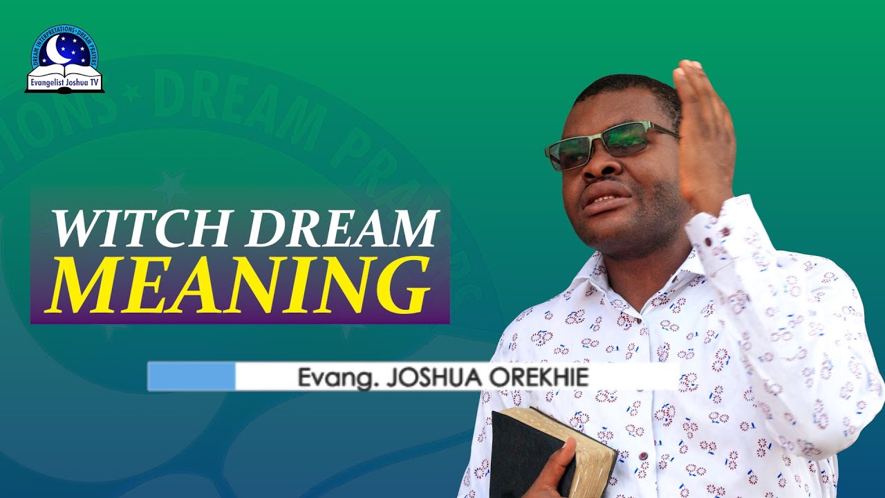 Witch Dream Meaning - Symbolism and Biblical Interpretation