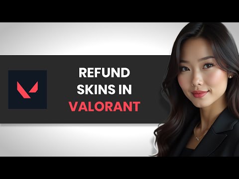 How to EASILY GET FULL Refund Skins on Valorant (FULL GUIDE)
