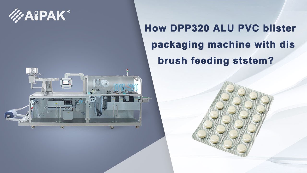 How DPP320 ALU PVC blister packaging machine with dis brush feeding ststem?