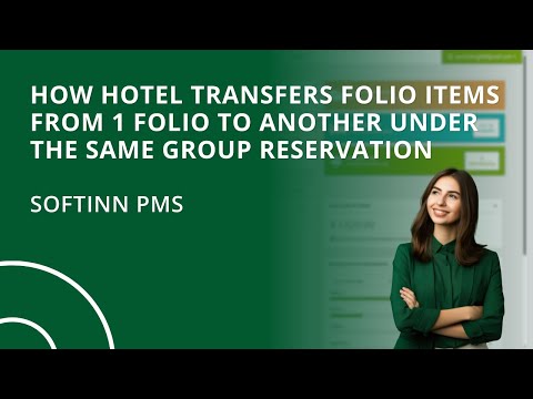 How Hotel Transfers Folio Items From 1 Folio to Another Under the Same Group Reservation (Hotel PMS)