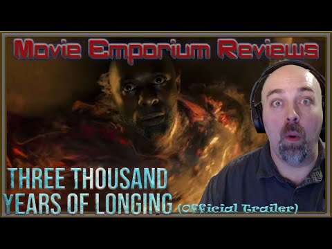 3000 Years of Longing (Official Trailer) - Trailer Reacts