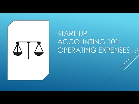 Start-up Accounting 101: Operating Expenses