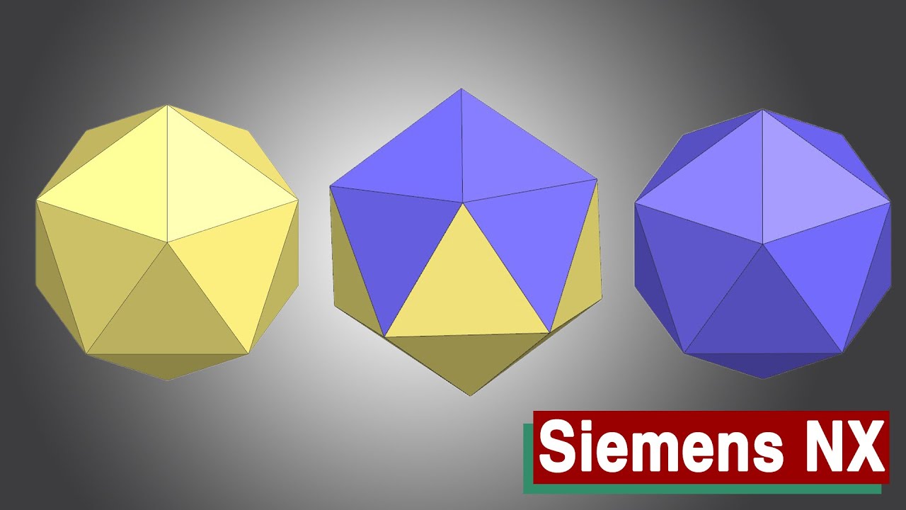 How to model an icosahedron with Siemens NX
