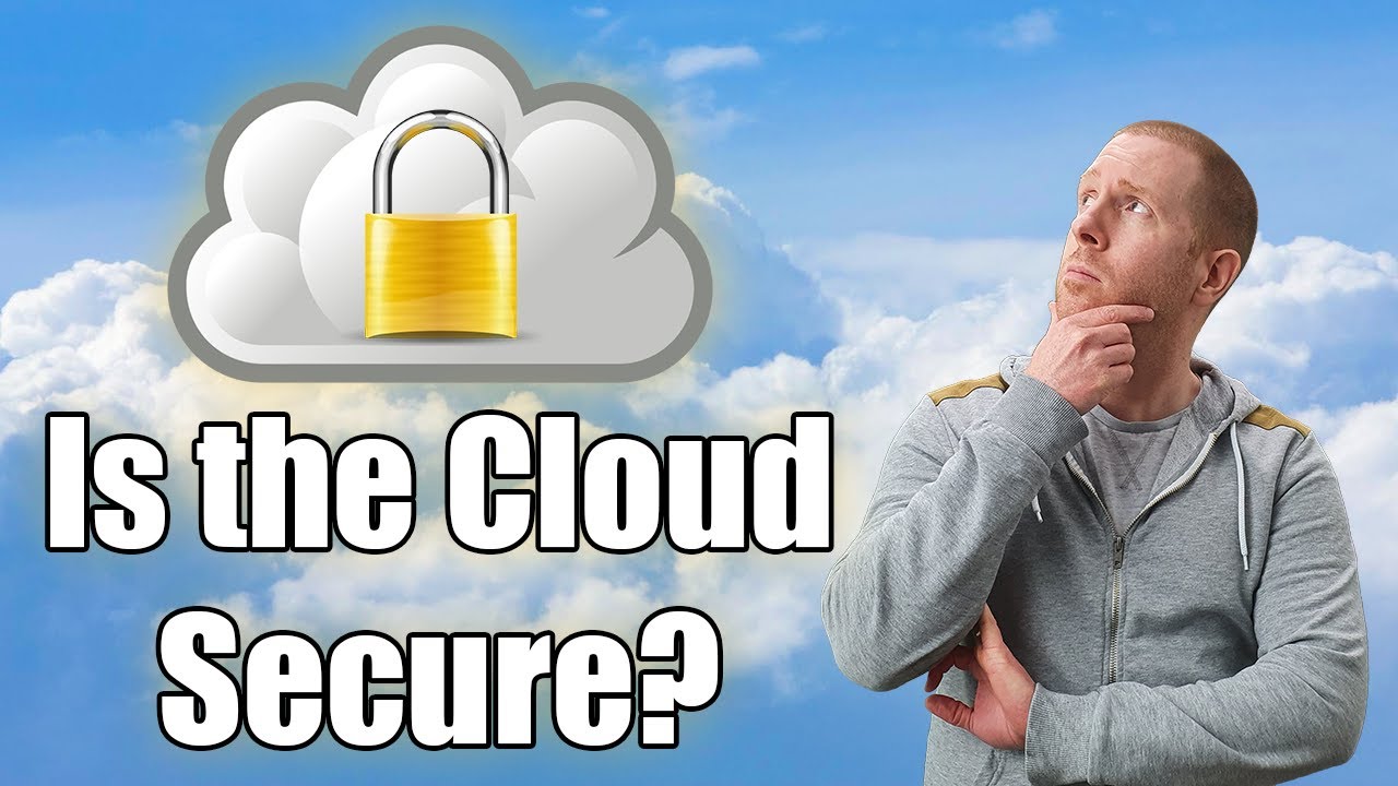 Is the Cloud Secure Enough?