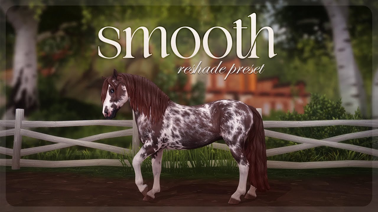 SMOOTH (ReShade Preset) | SSO Secrets